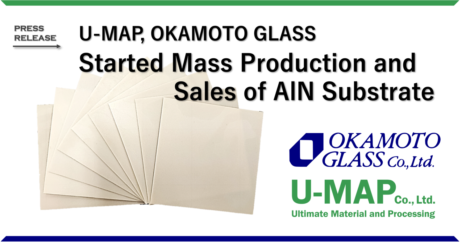 【Press Release】U-MAP and Okamoto Glass Form Strategic Alliance to ...